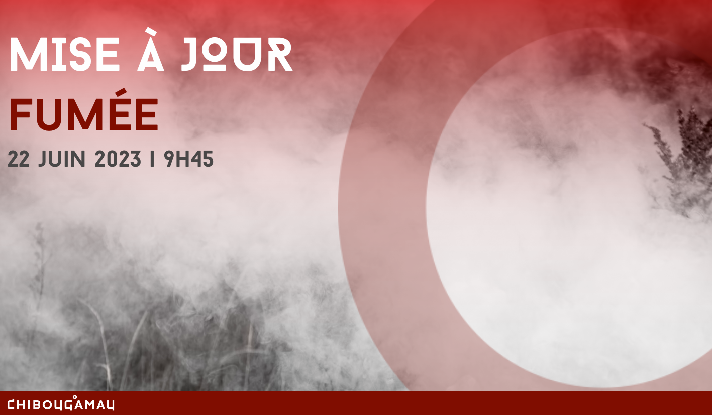 Mise à jour feux de forêt | Fumée ce matin ? - Ville de Chibougamau