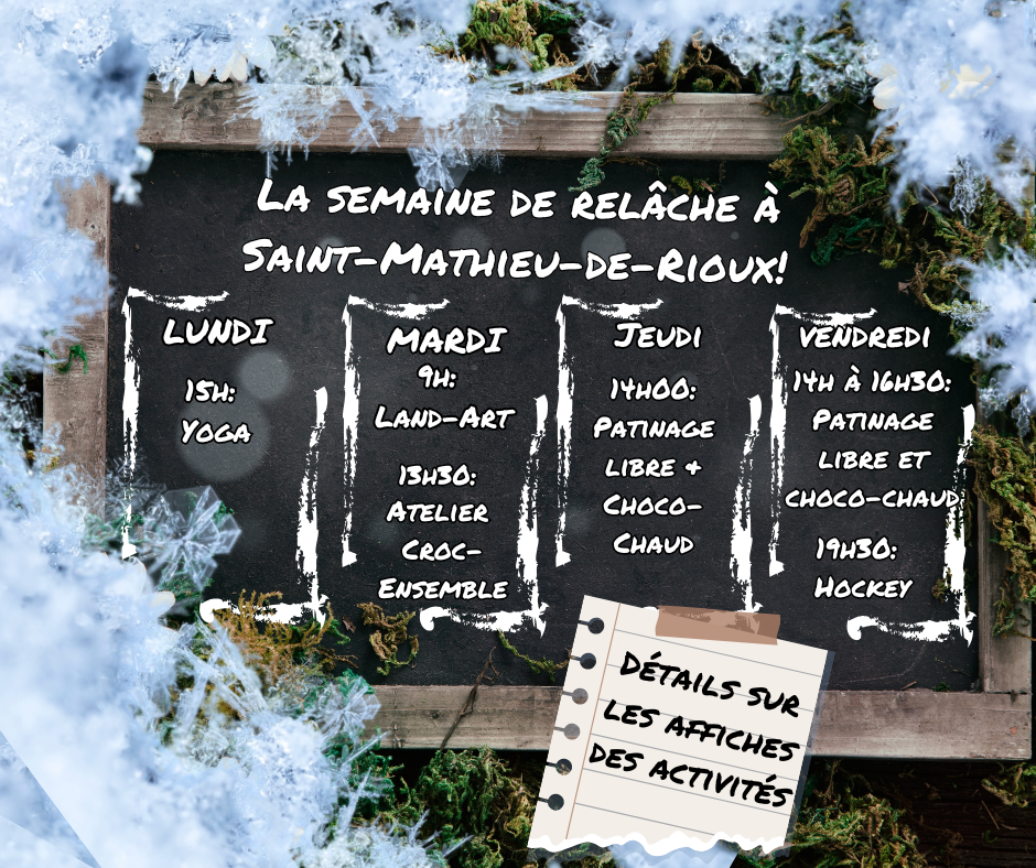 Une semaine de relâche bien remplie à Saint-Mathieu-de-Rioux ...