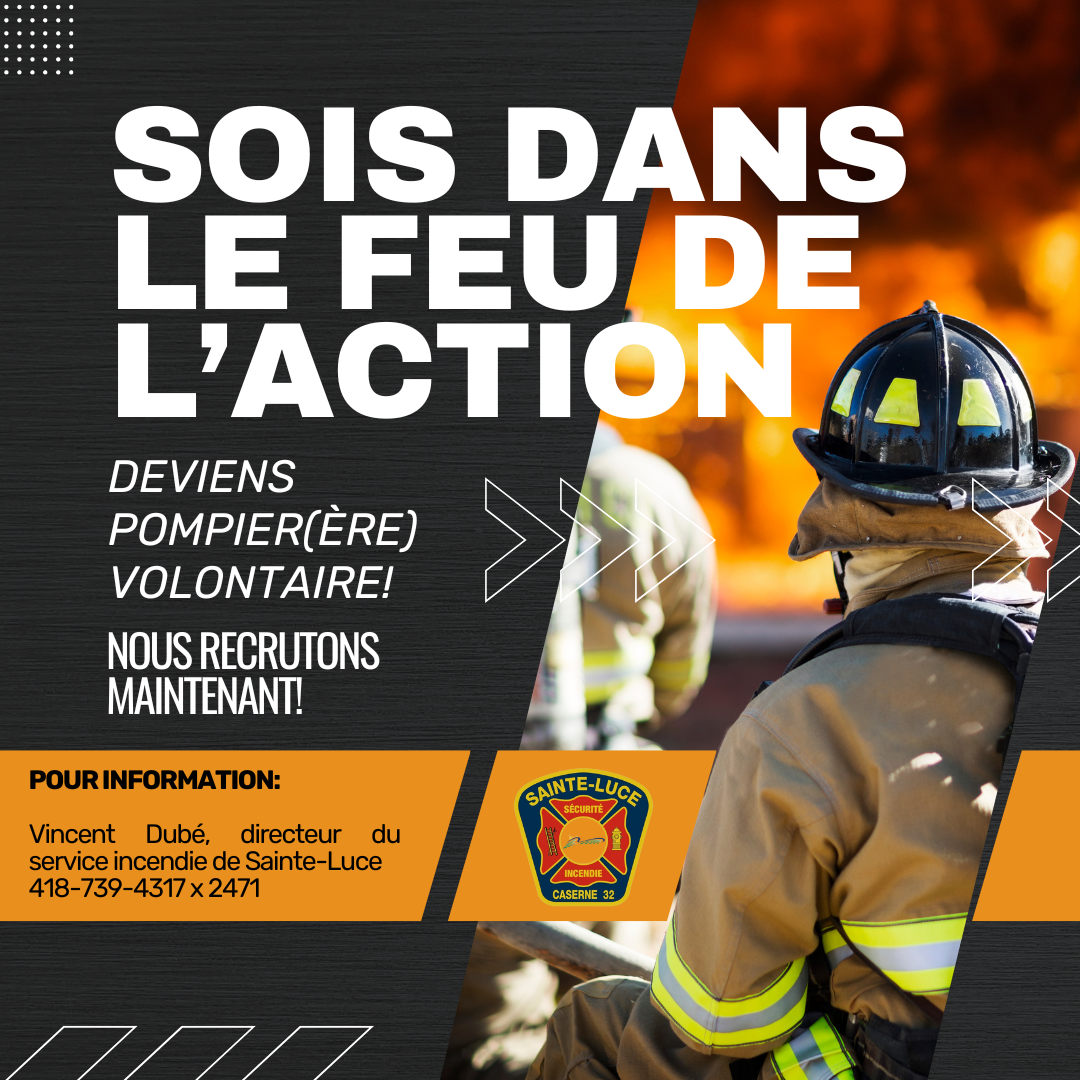 Sois dans le feu de l'action, deviens pompier (pompière) volontaire à ...